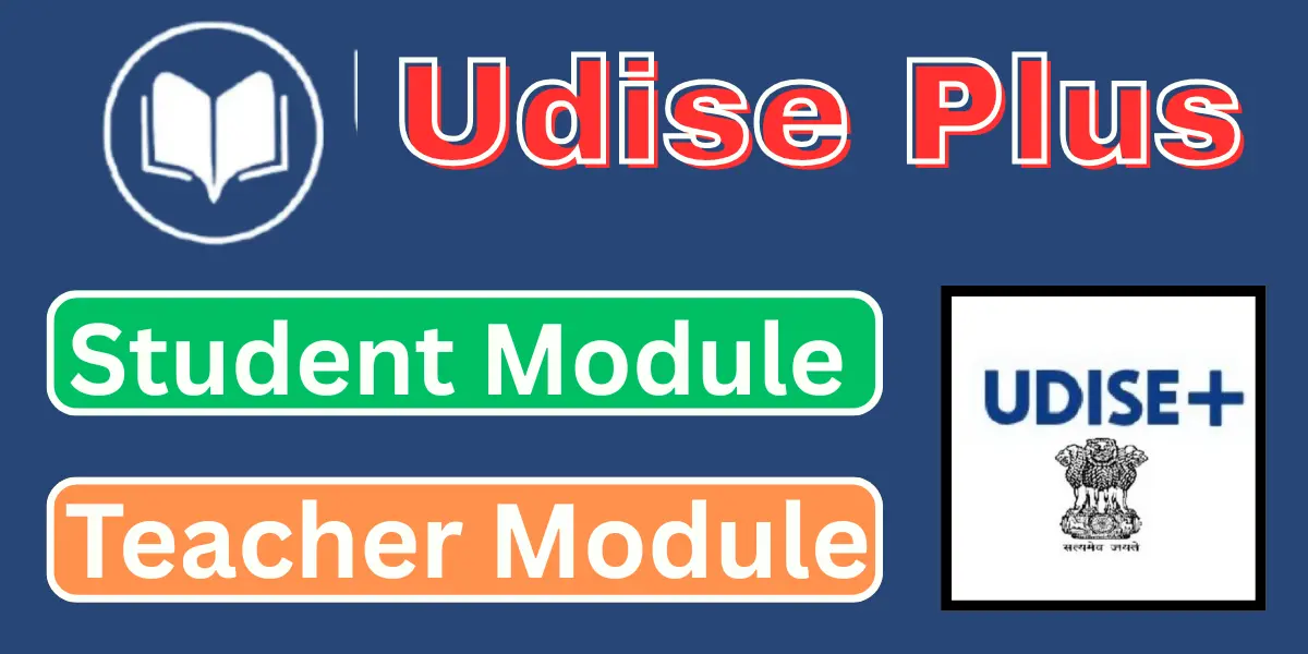 UDISE PLUS Login 2026: UDISE+ Students & Teachers Modules